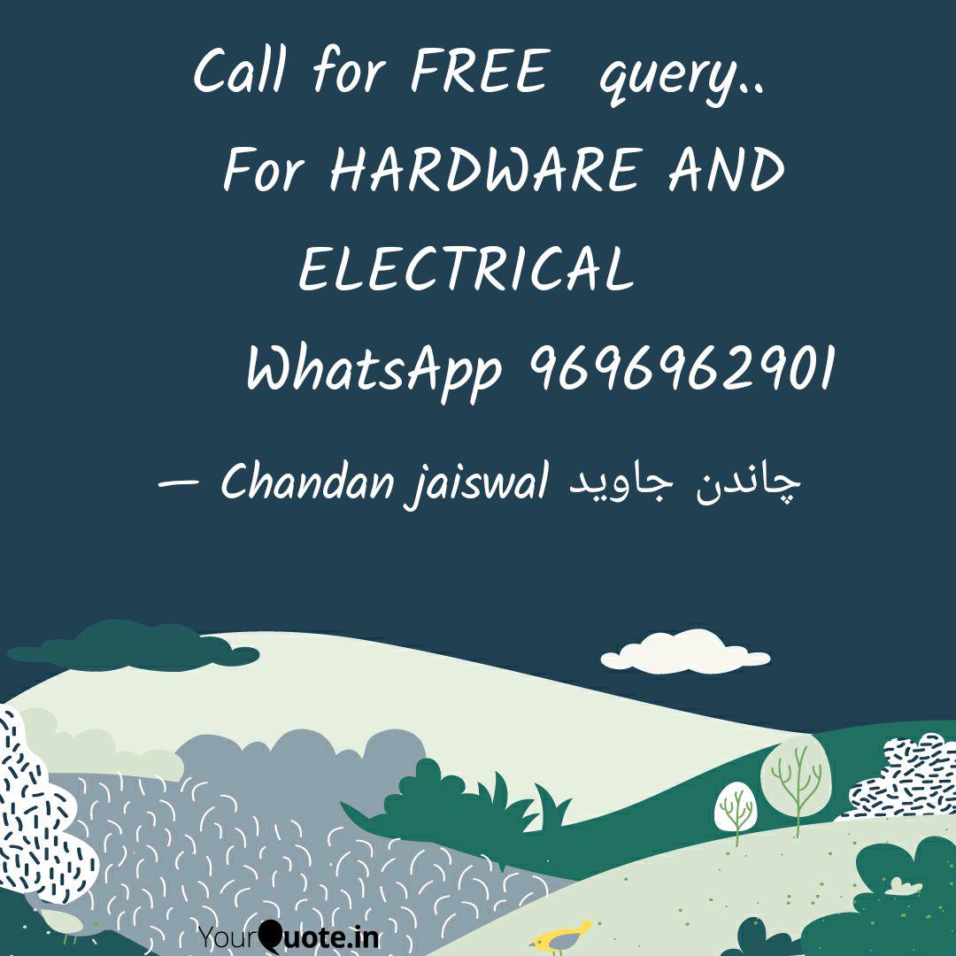 Call for FREE query Quotes Writings by Chāndān Jāiswāl