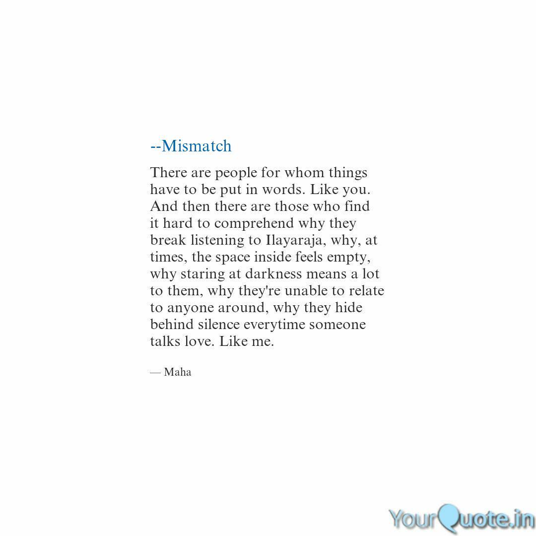 Best Mismatch Quotes Status Shayari Poetry Thoughts YourQuote