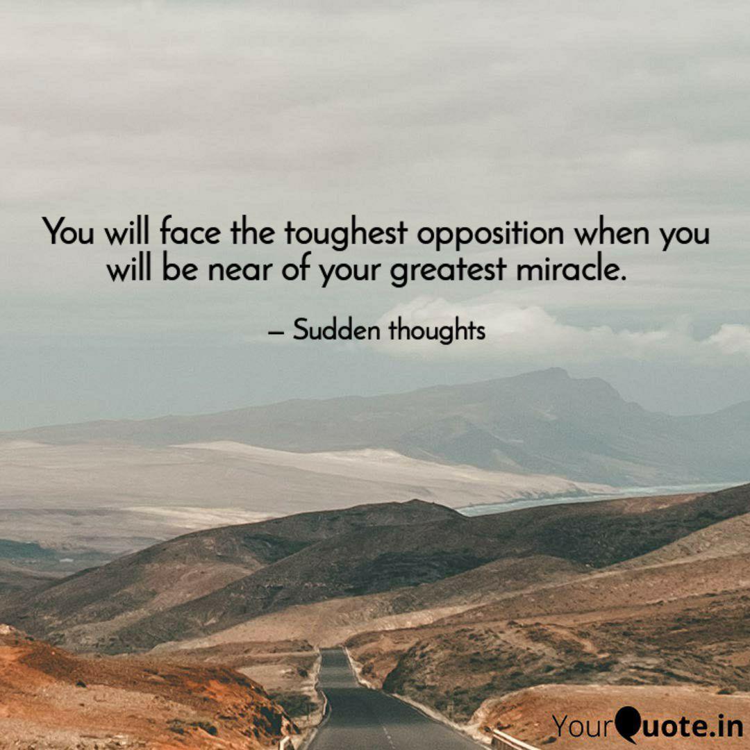 You will face the toughes... | Quotes & Writings by Samridhi Tiwari ... You will face the toughes... | Quotes & Writings by Samridhi Tiwari ...