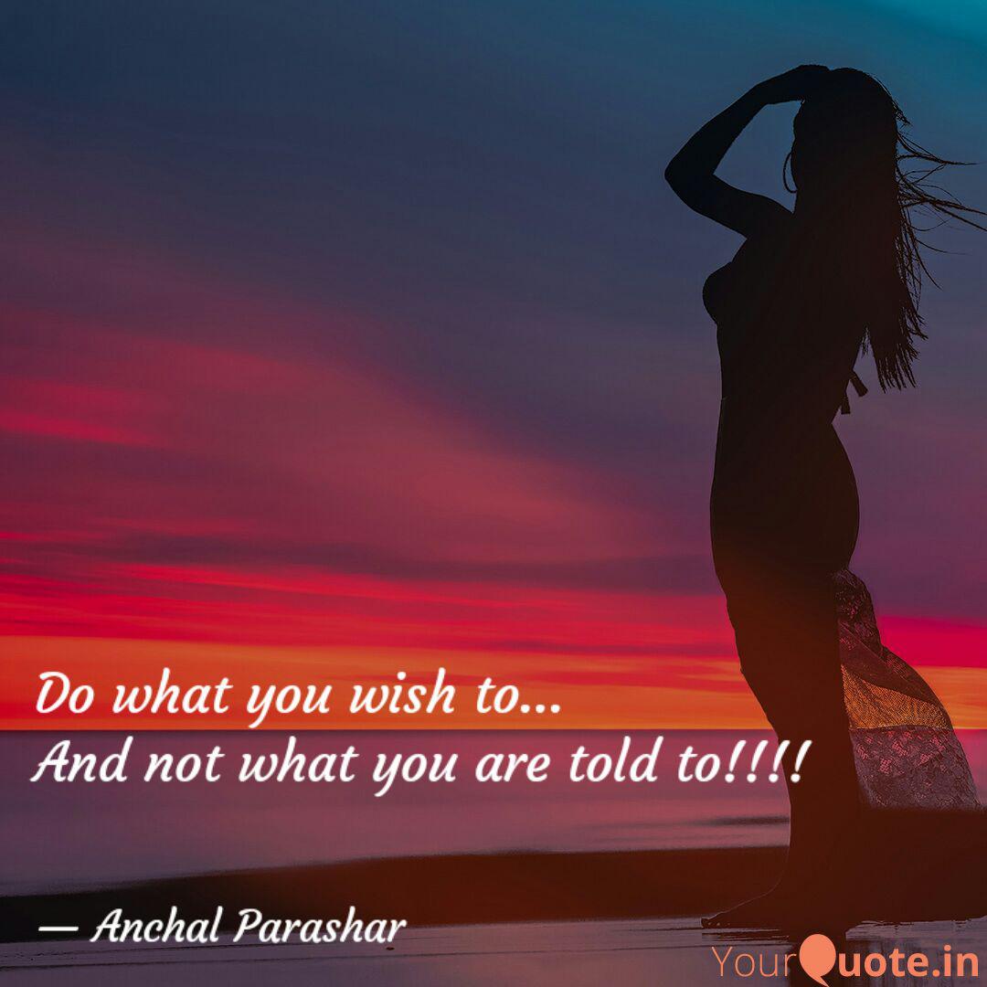 Anchal Parashar (Anchal Parashar) Quotes | YourQuote