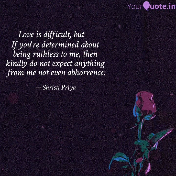 If you're determined abou... | Quotes & Writings by Shristi Priya ... If you're determined abou... | Quotes & Writings by Shristi Priya ...
