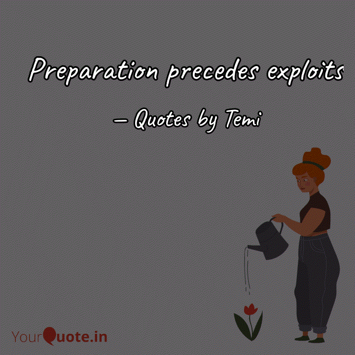 Preparation precedes expl... | Quotes & Writings by Temiloluwa ...