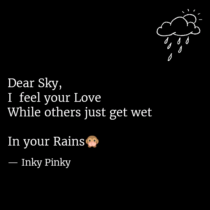 Dear Sky, I feel your Lo... | Quotes & Writings by Lala | YourQuote