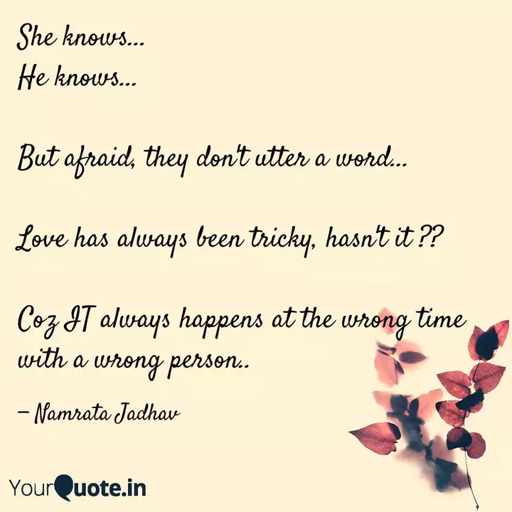 She Knows He Knows Quotes And Writings By Namrata Jadhav Yourquote 