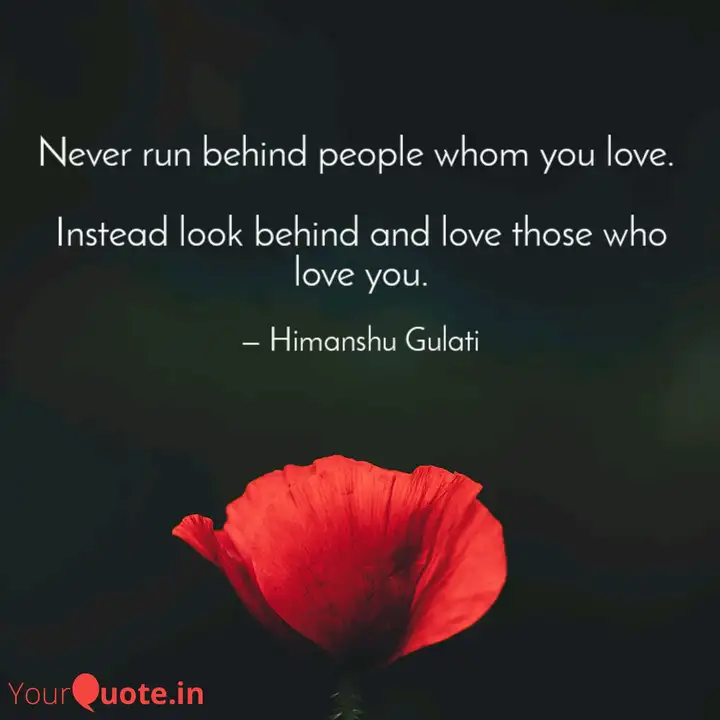 Never run behind people w... | Quotes & Writings by Himanshu Gulati ... Never run behind people w... | Quotes & Writings by Himanshu Gulati ...