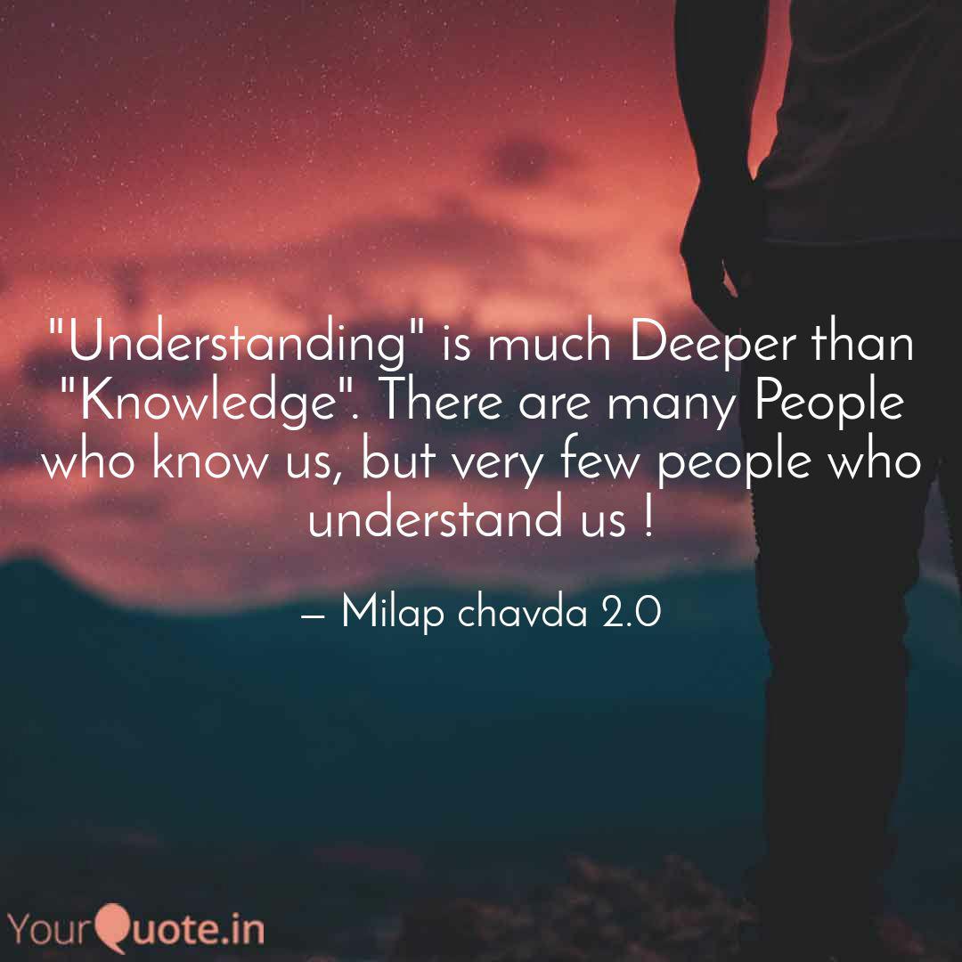 Understanding Is Much Deeper Than - Daily Quotes Understanding Is Much Deeper Than - Daily Quotes