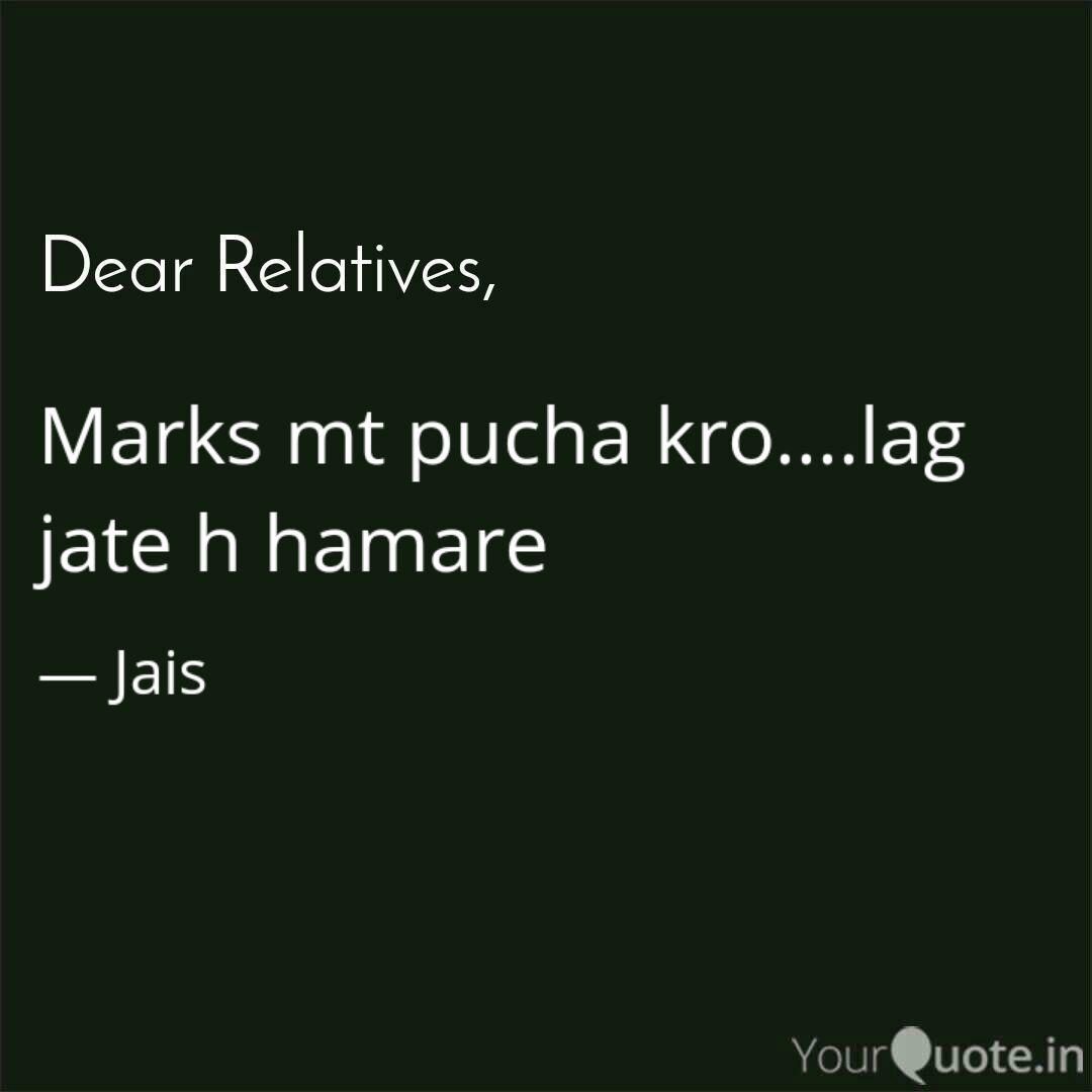 Marks mt pucha kro....lag... | Quotes & Writings by rajat jaiswal ... Marks mt pucha kro....lag... | Quotes & Writings by rajat jaiswal ...