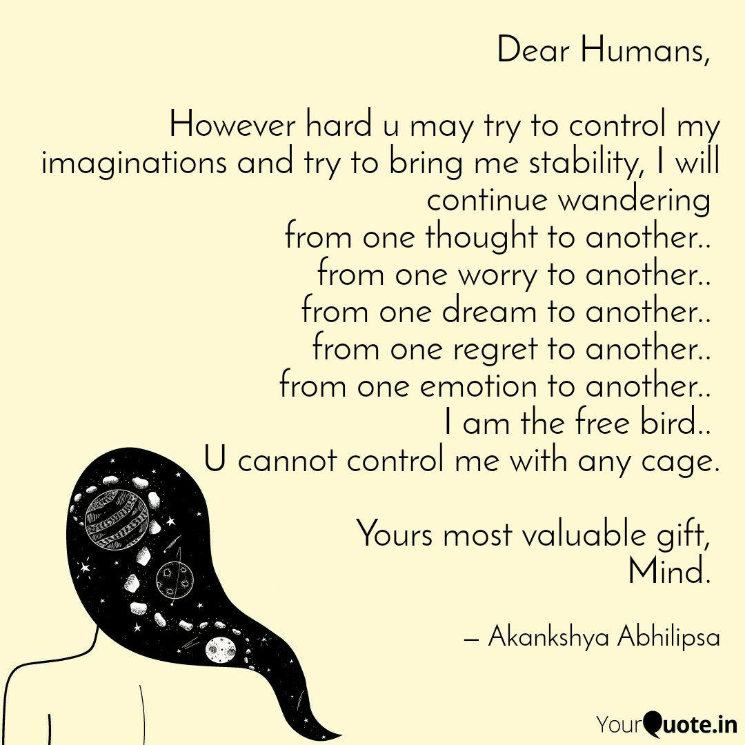 Dear Humans, However ha... | Quotes & Writings by Akankshya Abhilipsa ...