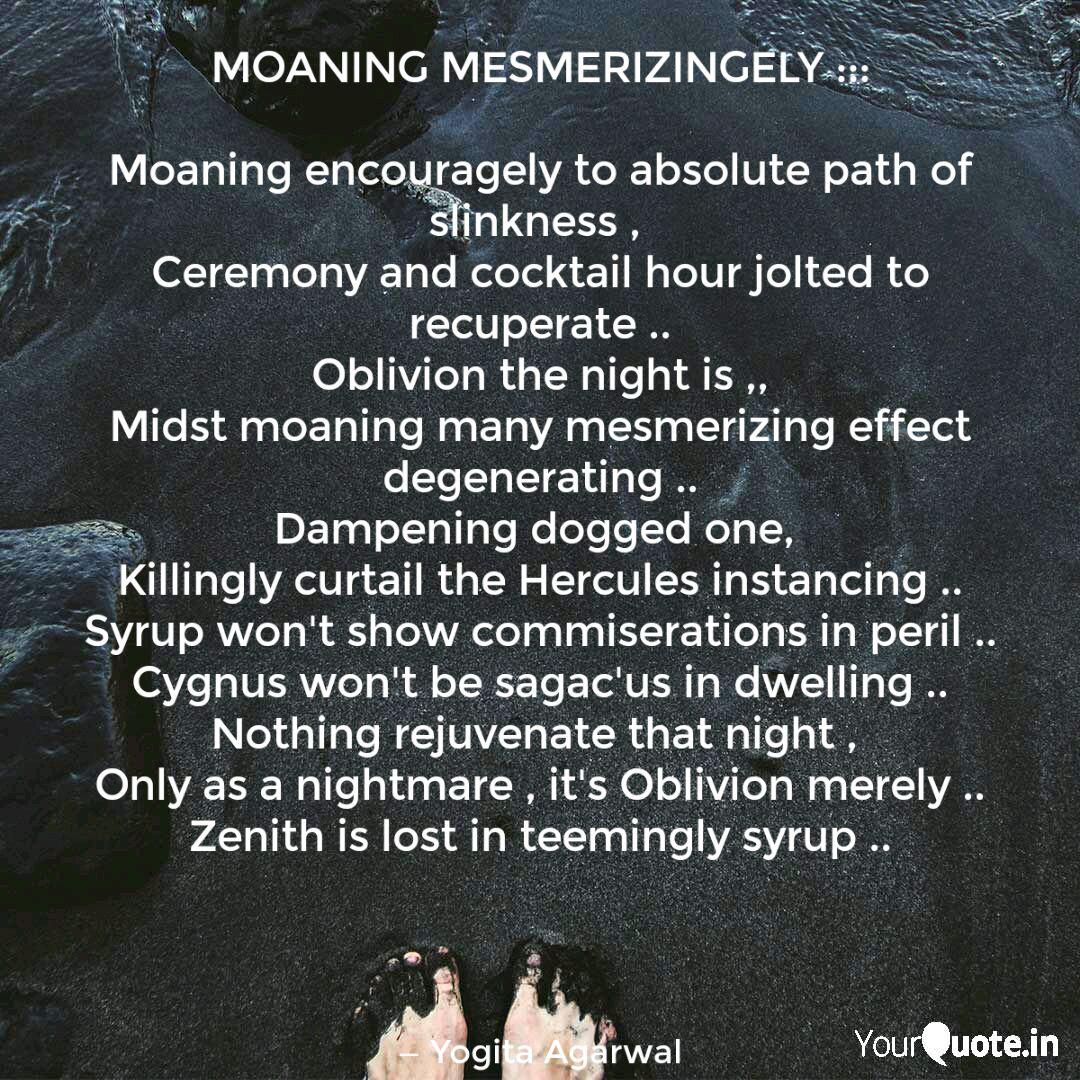 MOANING MESMERIZINGELY ::... | Quotes & Writings by Yogita Agarwal ...
