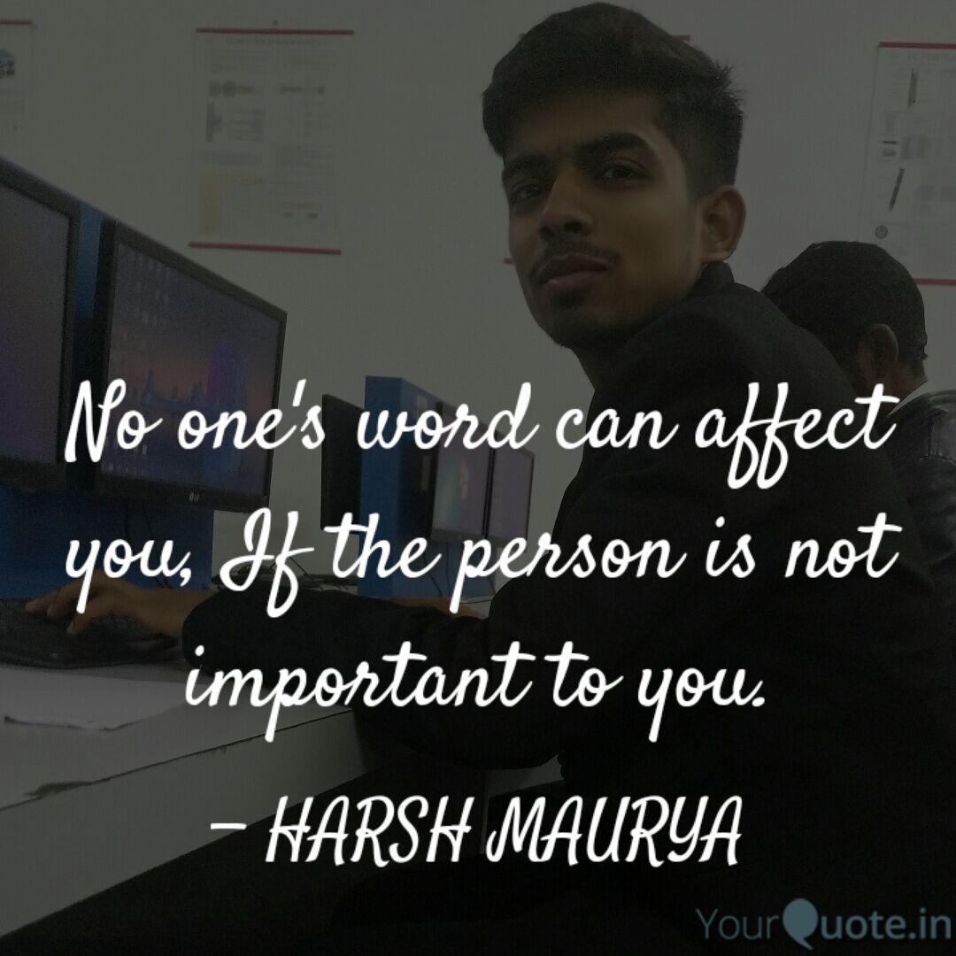 Harsh Maurya Harsh Maurya Quotes Yourquote