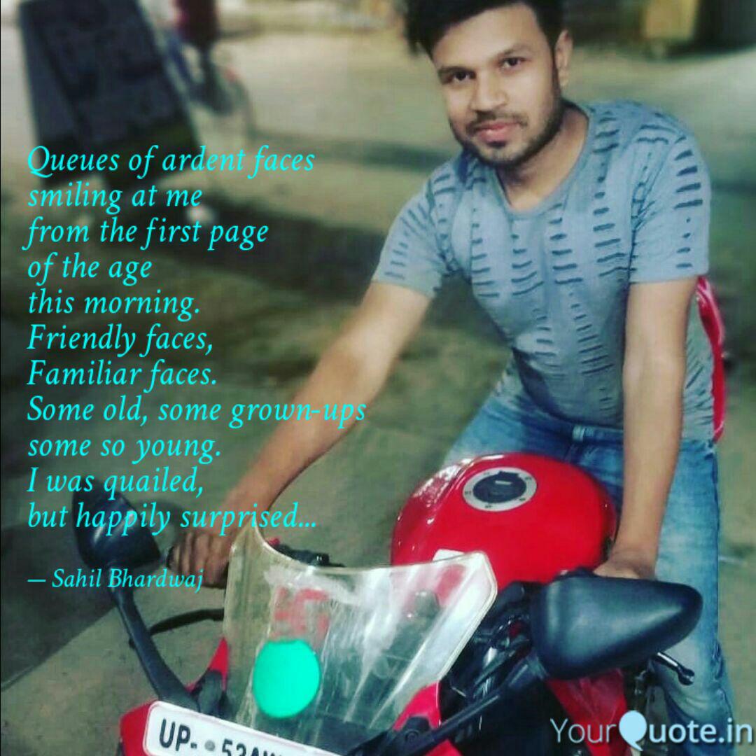 Queues of ardent faces s... | Quotes & Writings by Sahil Bhardwaj ... Queues of ardent faces s... | Quotes & Writings by Sahil Bhardwaj ...