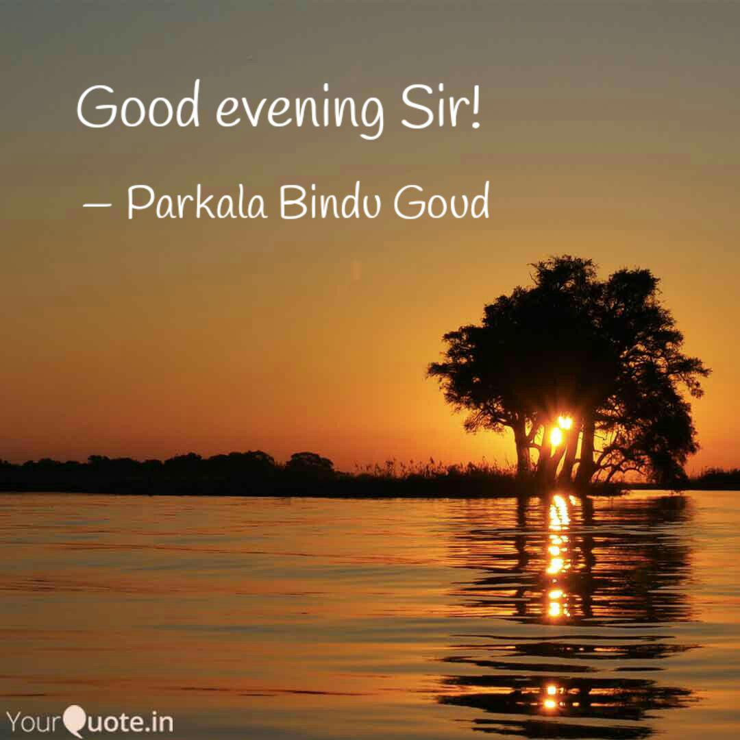 Themeseries Good Evening Sir Quotes themeseries-good-evening-sir-quotes
