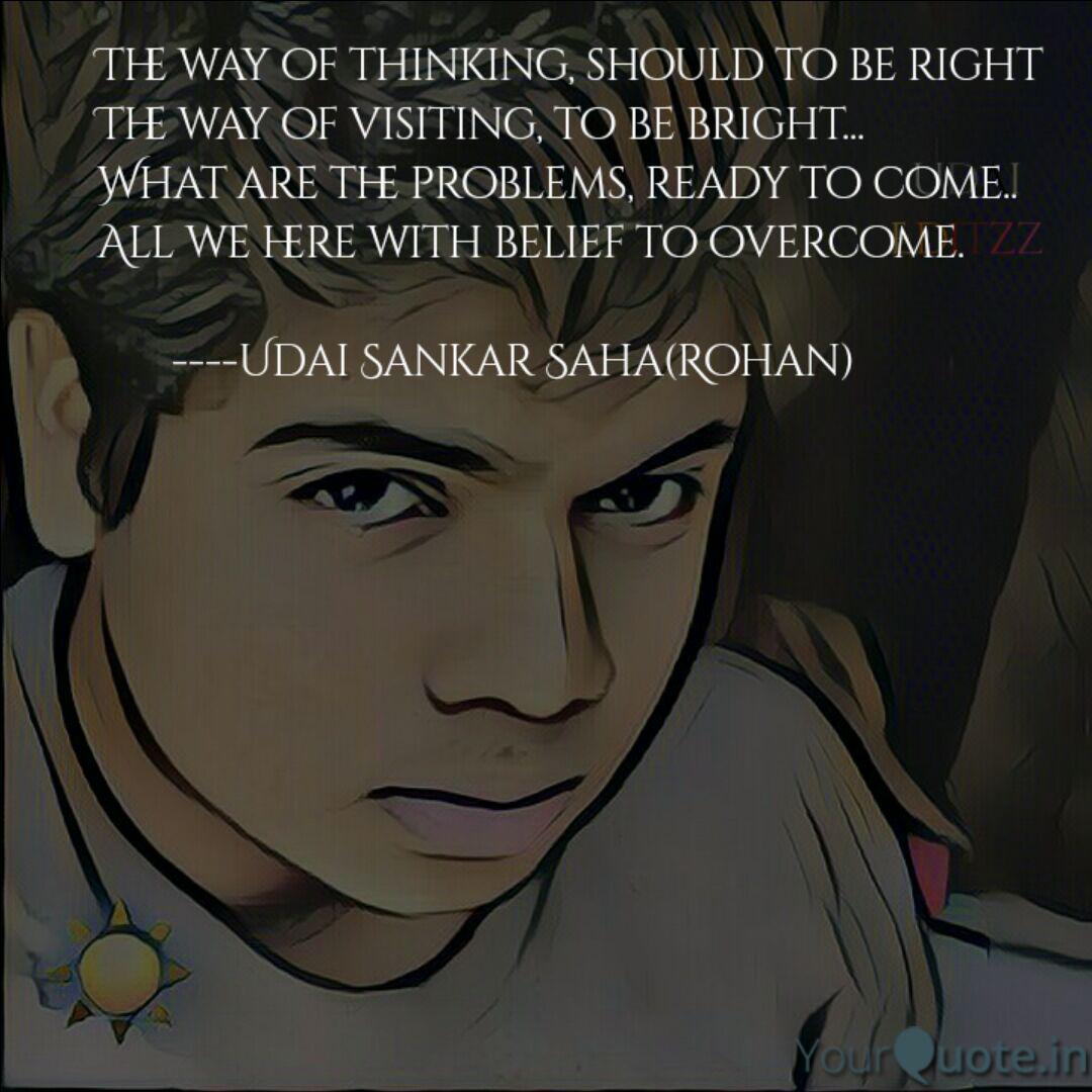 Udai Sankar Saha (Rohan) Quotes | YourQuote